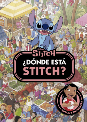 STITCH. ¿DÓNDE ESTÁ STITCH?. DISNEY. Libro en papel. 9788410029897 ...